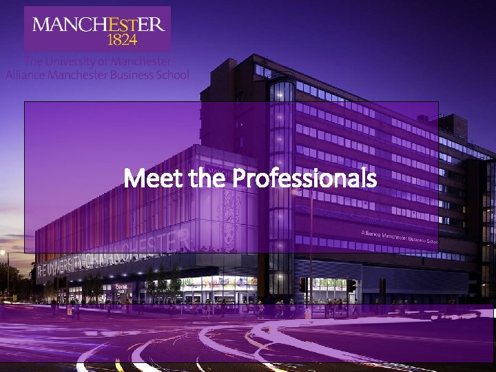 Meet the Professionals This presentation features profiles from