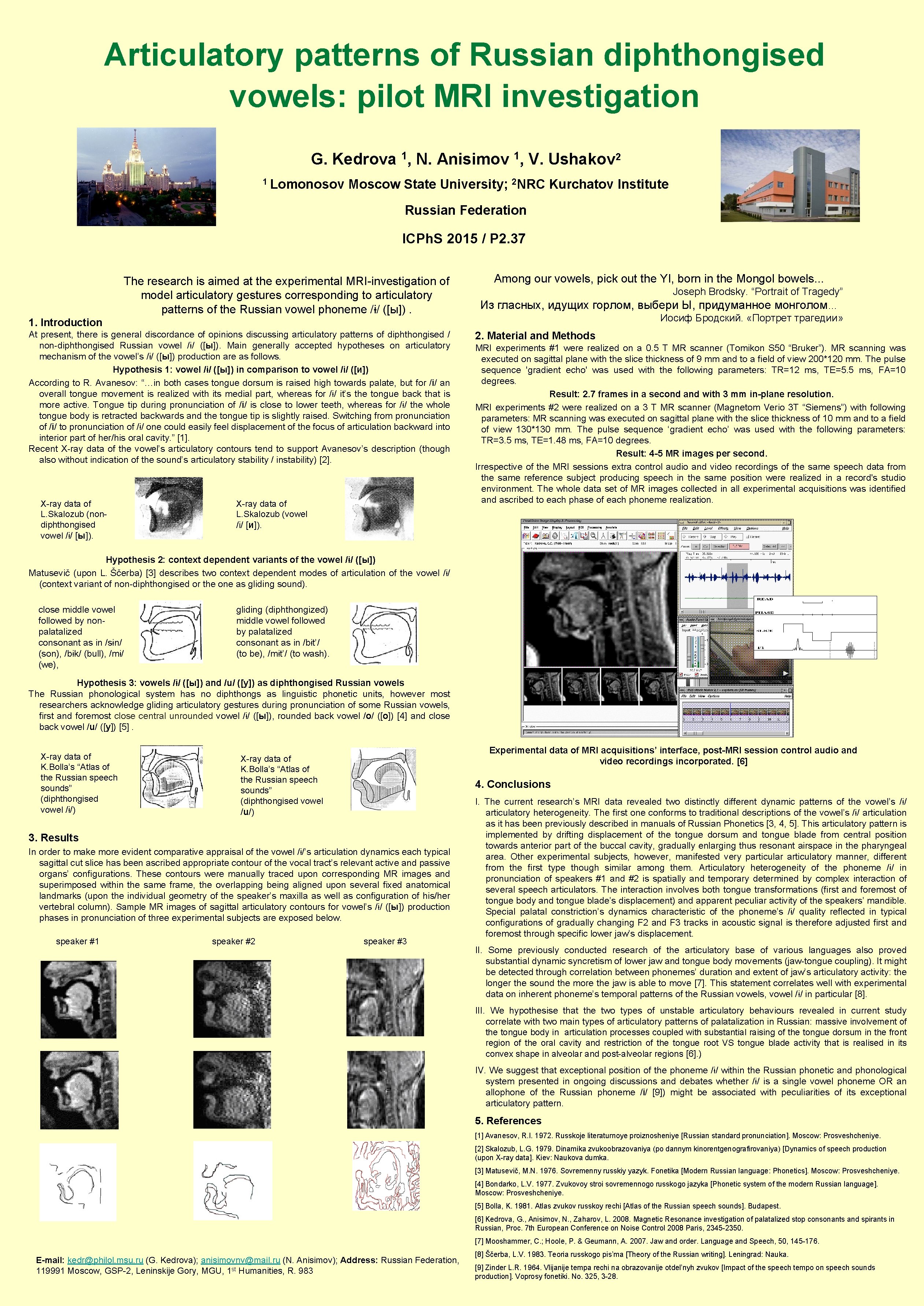 Articulatory patterns of Russian diphthongised vowels pilot MRI