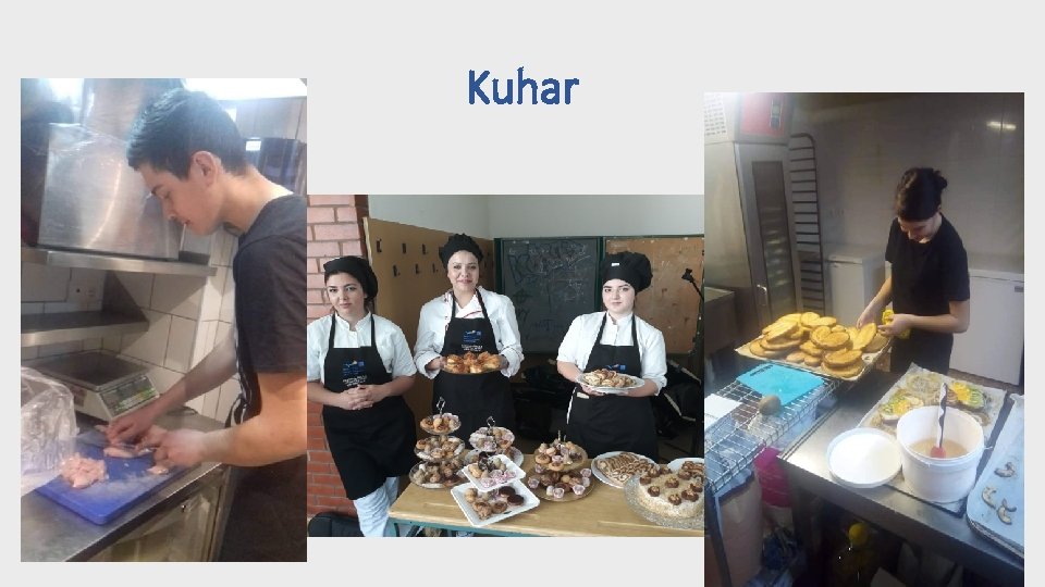 Kuhar Prednosti zanimanja kuhar jedinstveni model obrazovanja mogunost