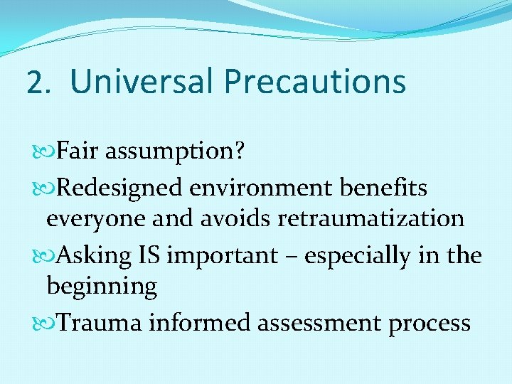 From Trauma to Trauma Informed Care A Public
