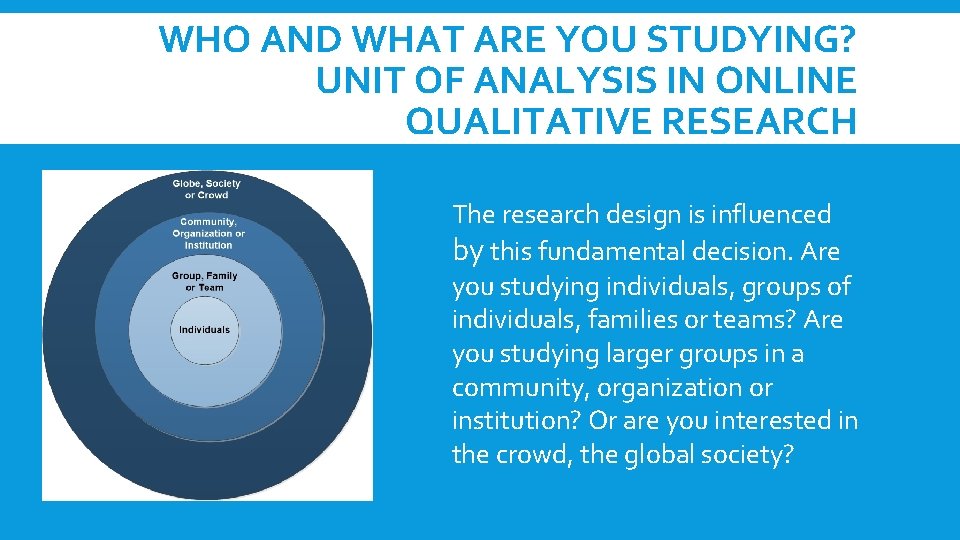 Chapter 2 CHOOSING METHODOLOGIES AND METHODS THAT MEET