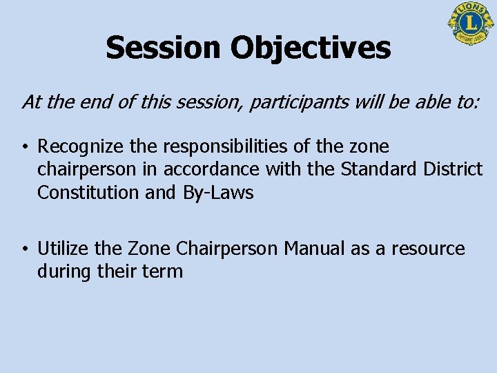 The Role of the Zone Chairperson Lions Clubs