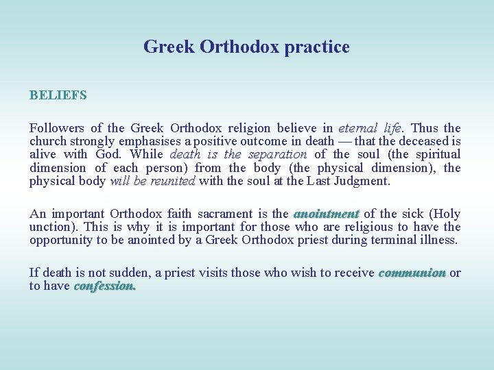 Dying death and bereavement in a Greek Orthodox