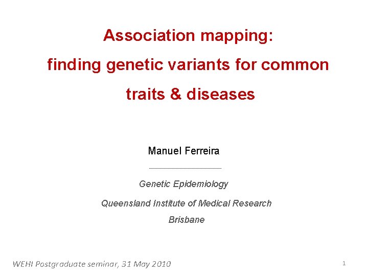 Association mapping finding genetic variants for common traits
