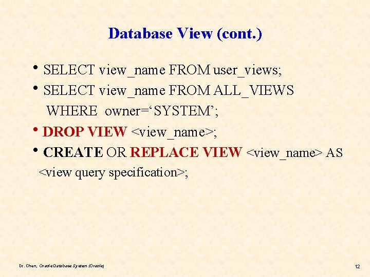 Basic Nested Queries and Views Jason C H