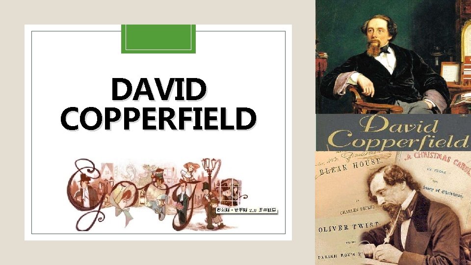 DAVID COPPERFIELD Chapter 1 A Bad Child II