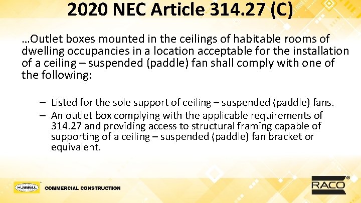 Ceiling Fan Support 2020 NEC Changes 2020 NEC
