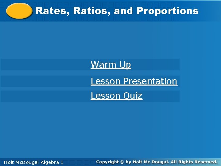 Rates Ratios and and Proportions Warm Up Lesson