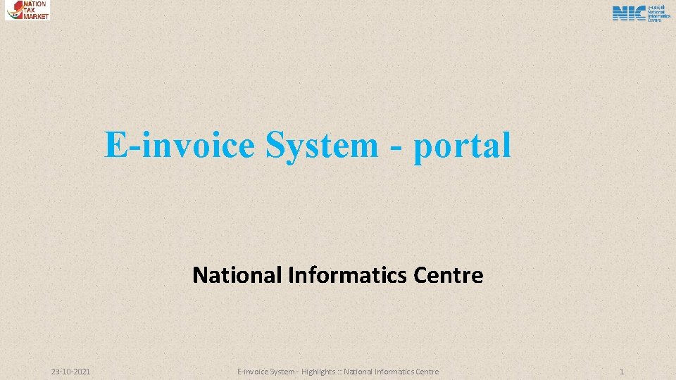 Einvoice System portal National Informatics Centre 23 10