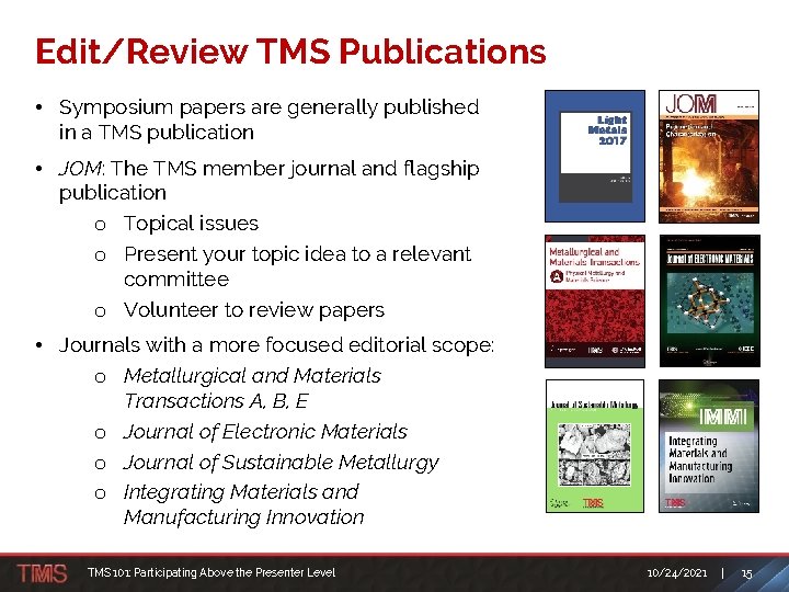TMS 101 Participating Above the Presenter Level Jeffrey