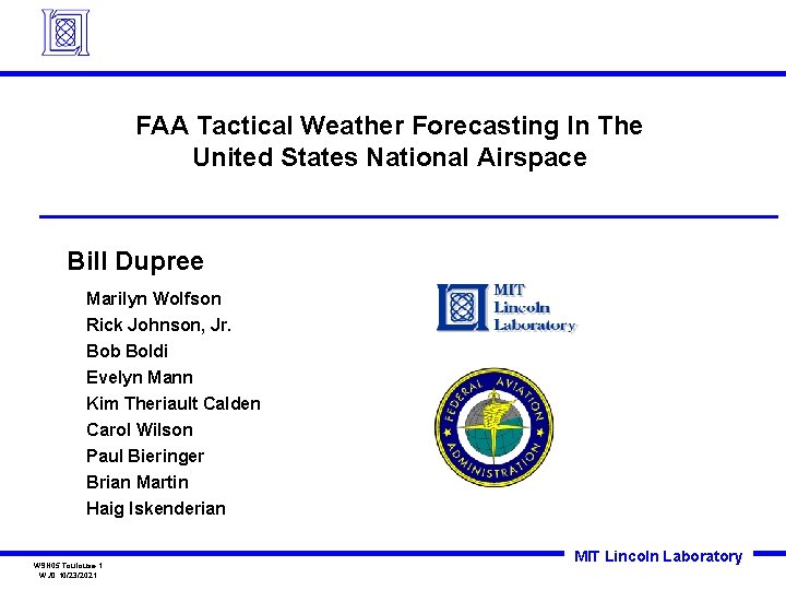 FAA Tactical Weather Forecasting In The United States