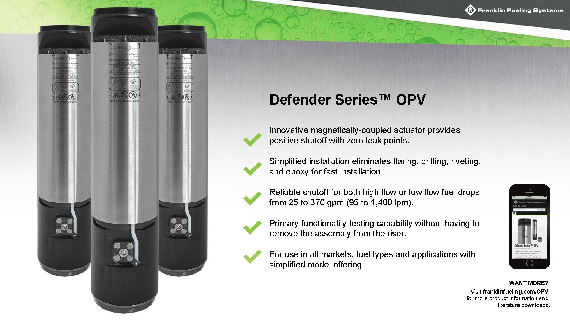 DEFENDER SERIES OVERFILL PREVENTION Zero Leak paths High