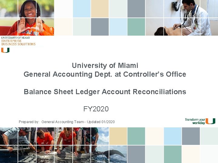 University of Miami General Accounting Dept at Controllers