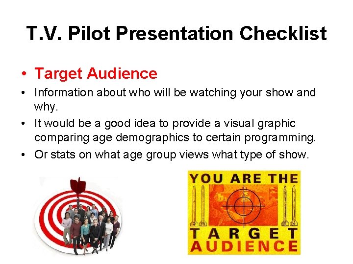 T V Pilot Presentation Checklist Presentation Guidelines 1