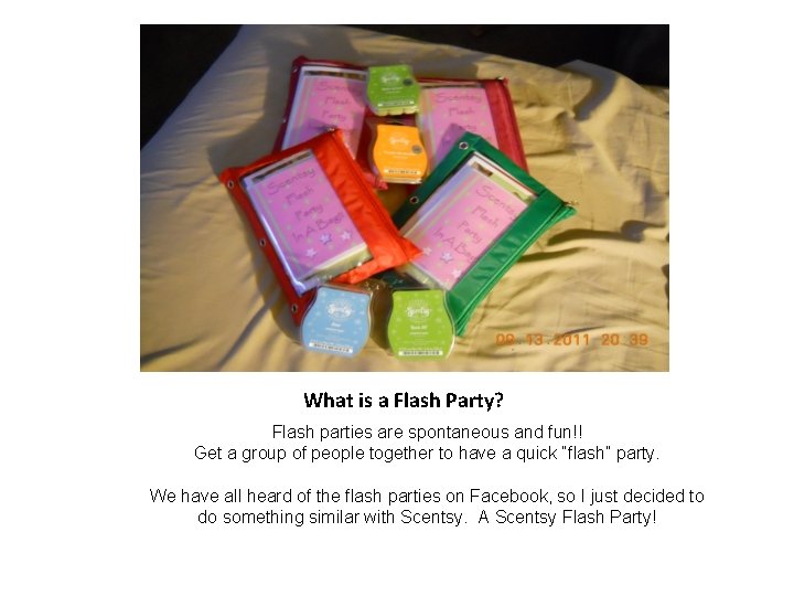 10 Day Flash Party What is a Flash