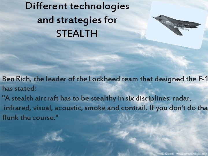 STEALTH TECHNOLOGY IN AIRCRAFT BRIEFING ABOUT THE TECHNOLOGY