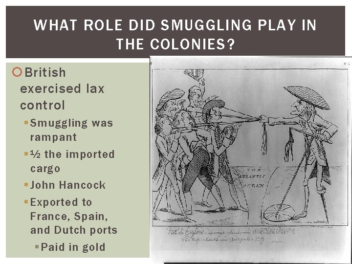 RELUCTANT REVOLUTIONARIES MERCANTILISM High Tariffs Building overseas ...