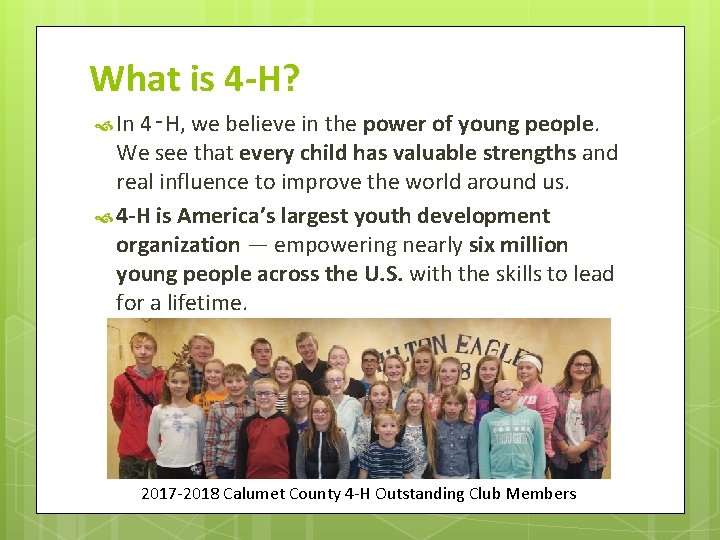 Calumet County 4 H Presentation for Calumet County