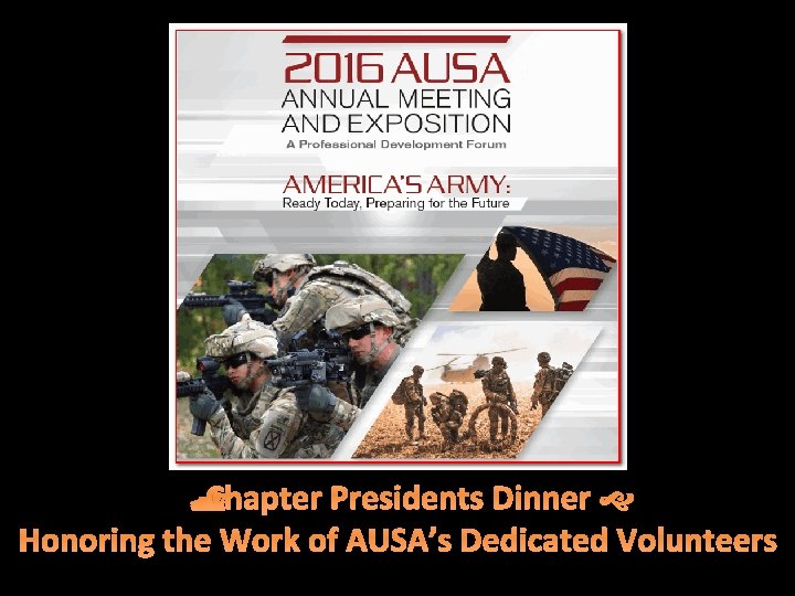 Chapter Presidents Dinner Honoring the Work of AUSAs