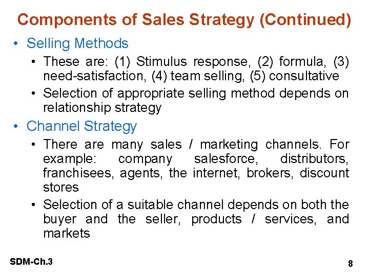 Chapter 3 Planning Sales Forecasting and Budgeting SDMCh