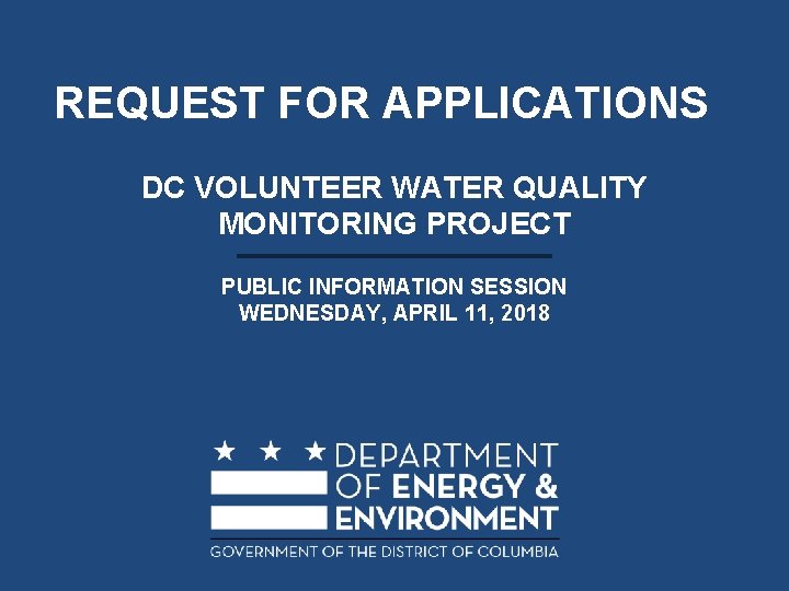 REQUEST FOR APPLICATIONS DC VOLUNTEER WATER QUALITY MONITORING