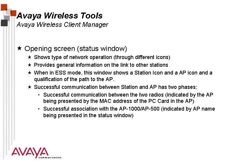 Troubleshooting methods Module contents Avaya Wireless tools Avaya