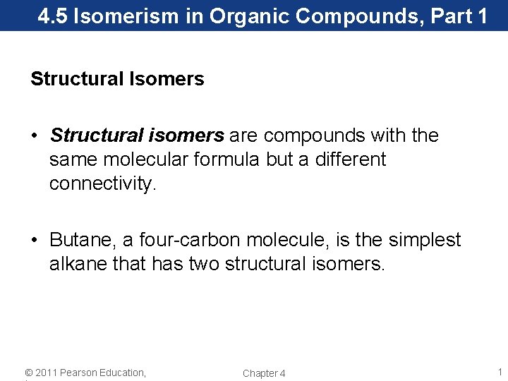 4 5 Isomerism in Organic Compounds Part 1