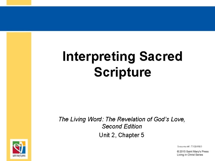 Interpreting Sacred Scripture The Living Word The Revelation