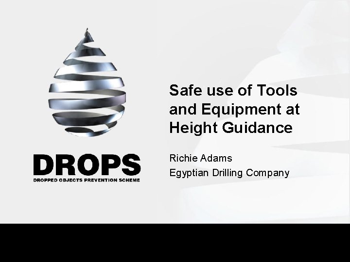 Safe use of Tools and Equipment at Height