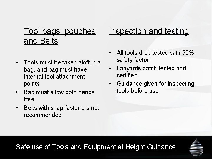 Safe use of Tools and Equipment at Height