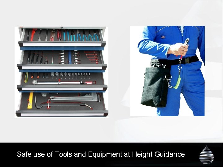 Safe use of Tools and Equipment at Height