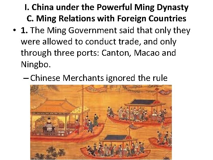 China Limits European Contact Chapter 3 Section 2