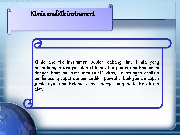 KONSEP DASAR KIMIA INSTRUMENT Kelompok I Anggota 1
