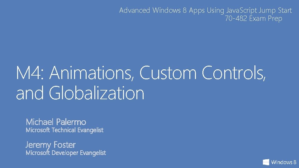 Advanced Windows 8 Apps Using Java Script Jump