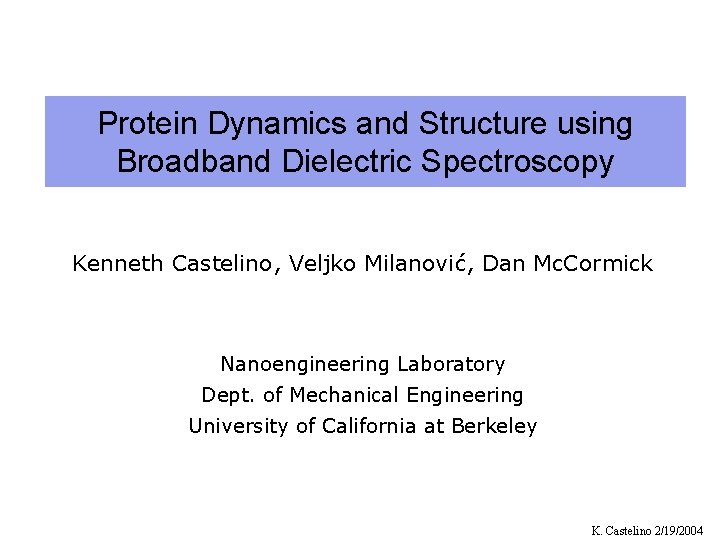 Protein Dynamics and Structure using Broadband Dielectric Spectroscopy