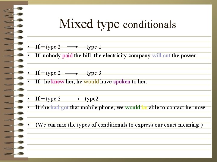 CONDITIONALS December 12 th 2002 1 st type