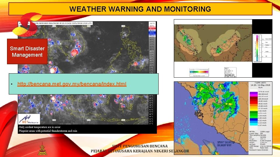 SELANGOR DISASTER MANAGEMENT UNIT Selangor The Most Livable