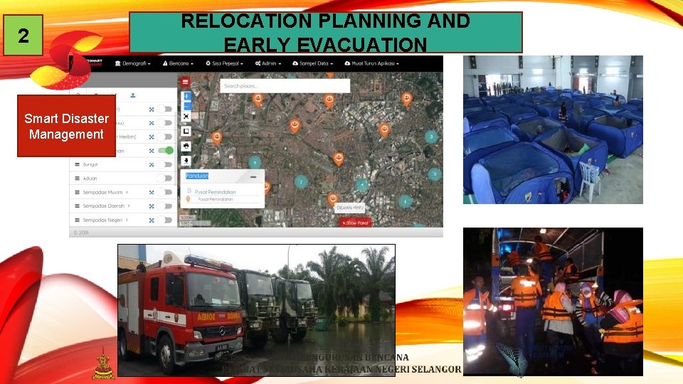 SELANGOR DISASTER MANAGEMENT UNIT Selangor The Most Livable