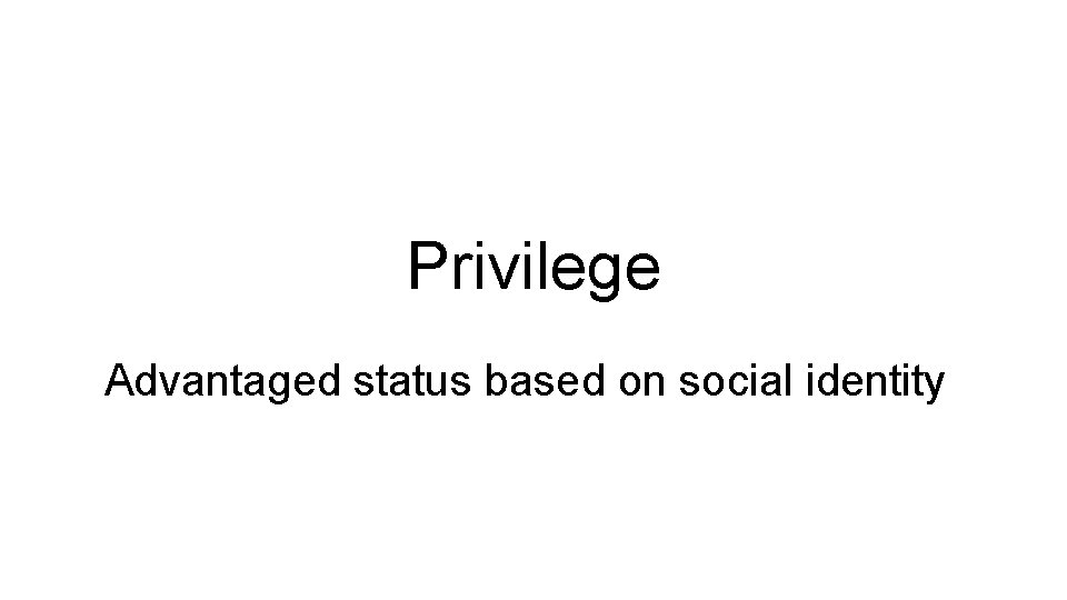 Transform Teaching and Learning by Unpacking Privilege Brenda