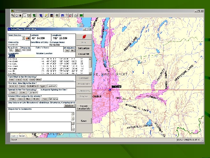 Public Reporting The Provincial Forest Fire Reporting Centre