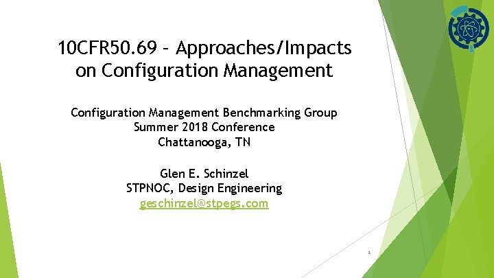 10 CFR 50 69 ApproachesImpacts on Configuration Management