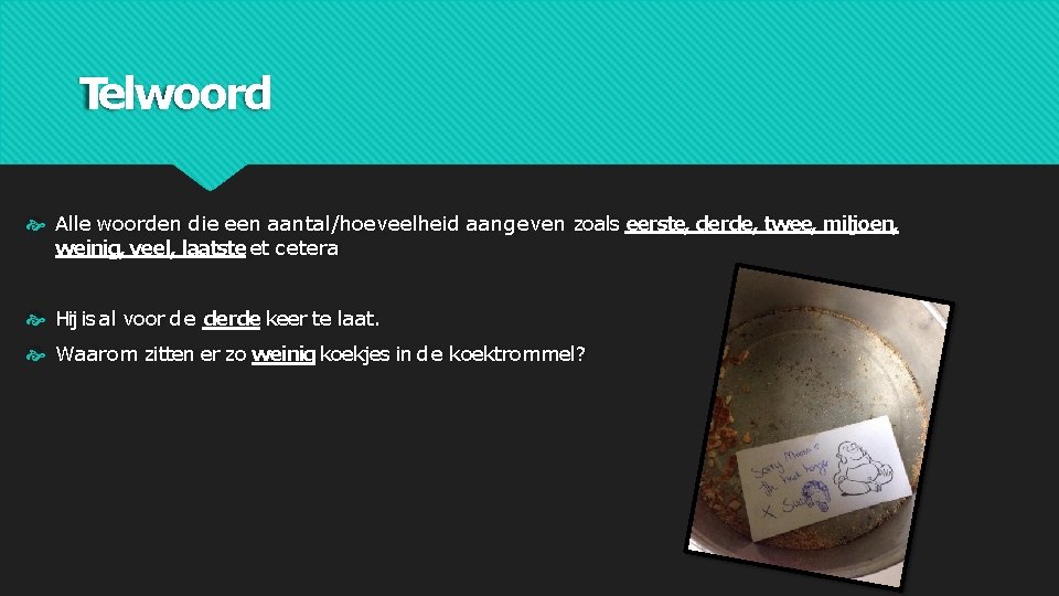 Grammatica Woordsoorten Taalkundig ontleden Lidwoorden De lidwoorden zijn