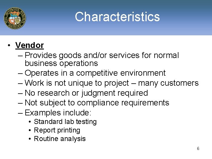 Subrecipient and Vendor Determination Checklist Grants Contracts Support