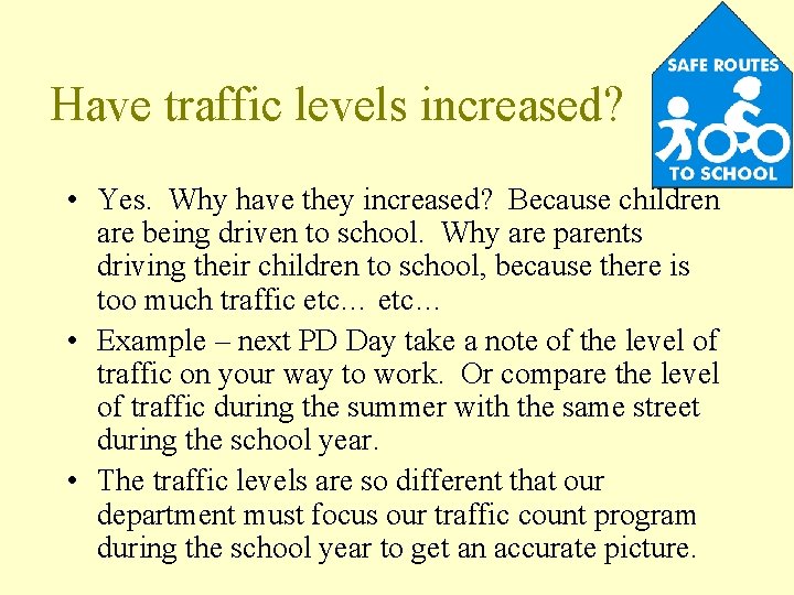 Safe Routes to School Area Safety Why Parents
