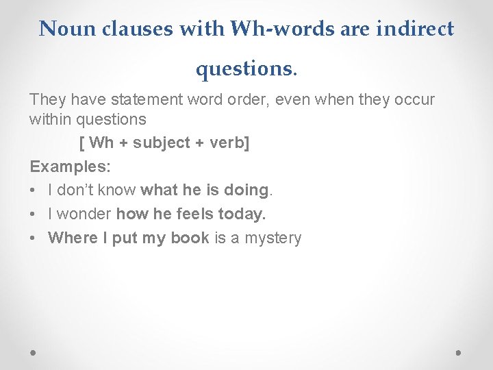 Noun Clause Advanced English Grammar Noun Clause A