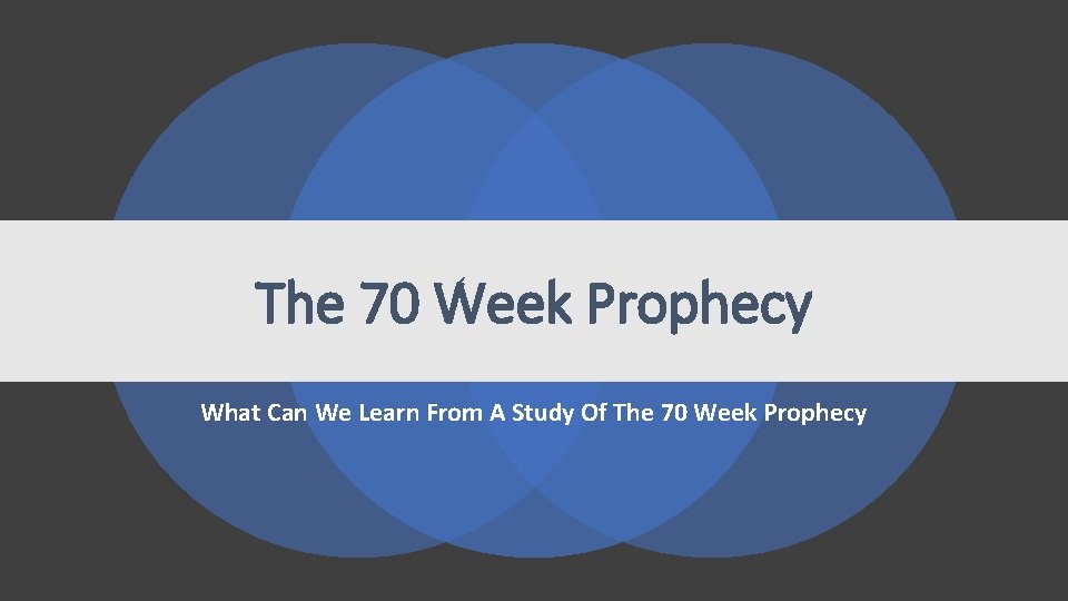 The 70 Week Prophecy What Can We Learn