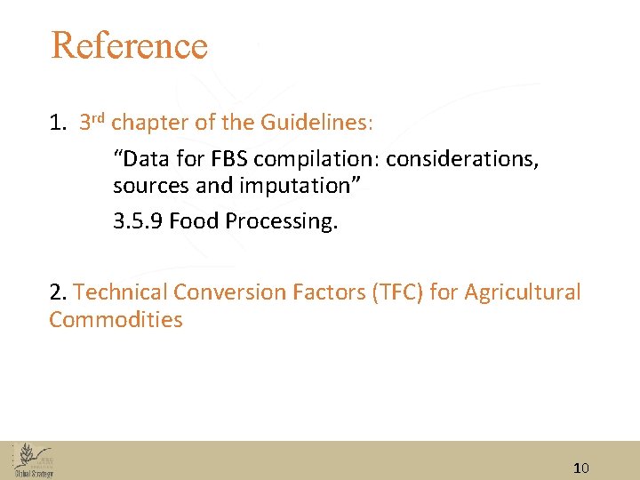 Food Balance Sheets FBS component Industrial Use Learning