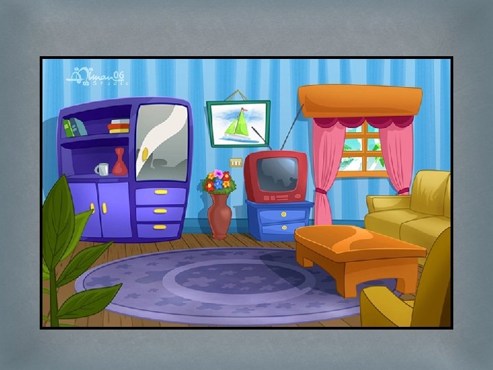 SEN Speaking Course Describing a Room What do