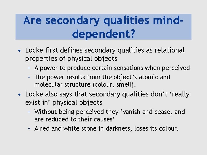 Primary and secondary qualities Michael Lacewing ...