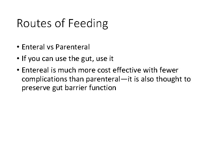 Surgical Nutrition Objectives 1 Review the current concepts